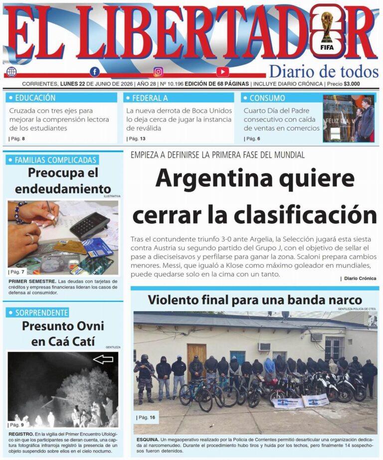Tapa y Contratapa 22 de junio de 2026 - Diario El Libertador de Corrientes